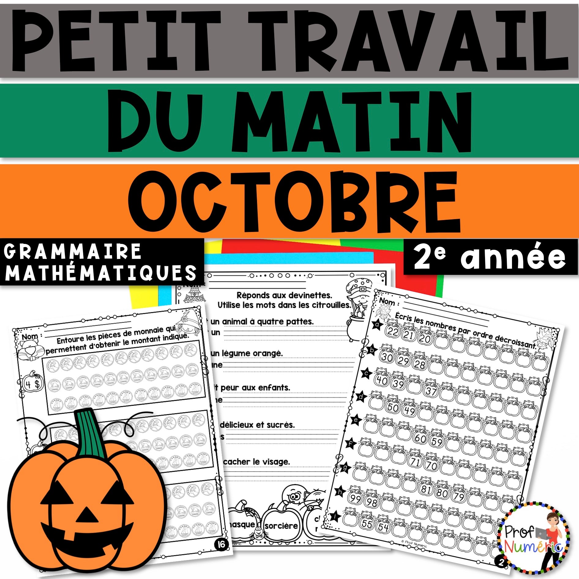 Petit Travail Du Matin - OCTOBRE - 2e année – Prof Numéric